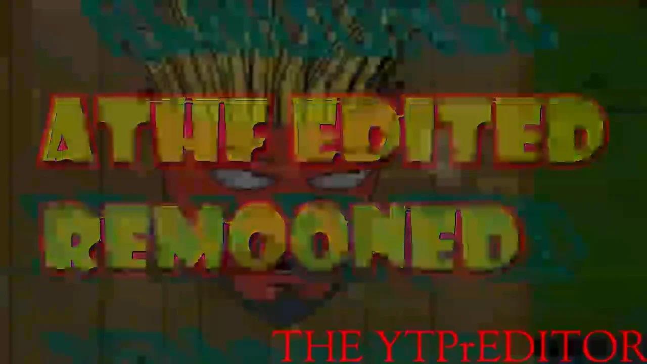 ATHF EDITED-Remooned