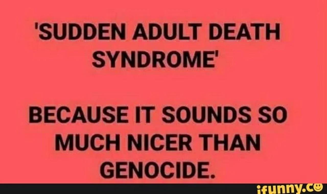 Sudden Adult Death Syndrome (SADS)