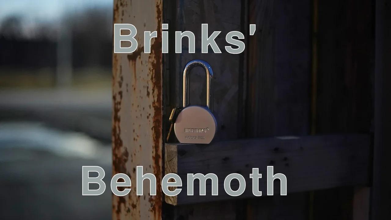 Brinks' Behemoth - Brinks round-body padlock