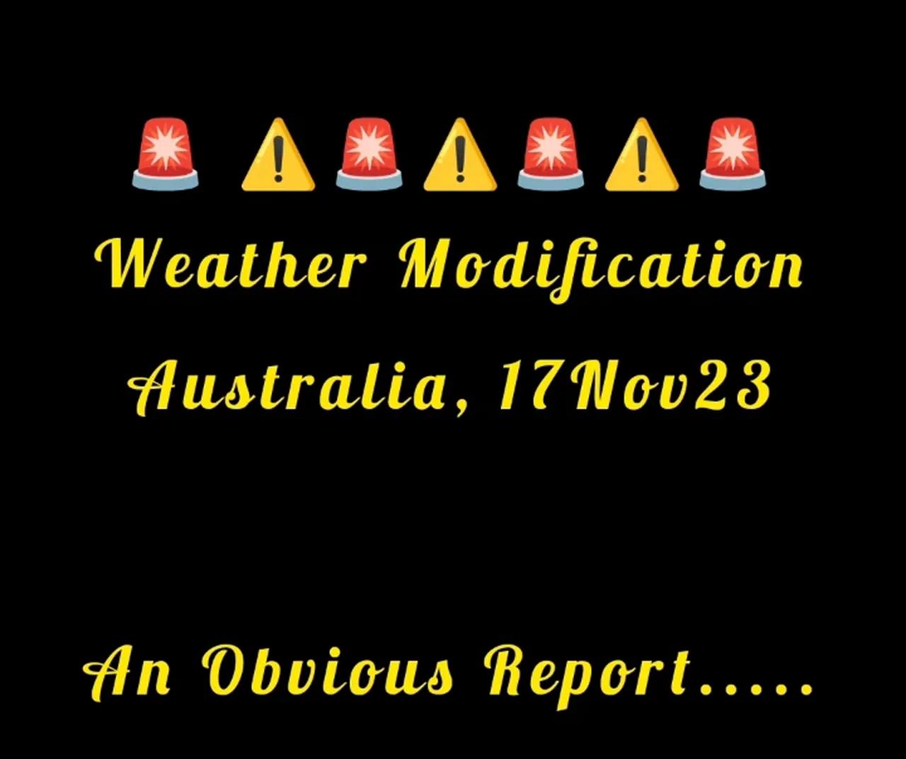 An Obvious Weather Modification Observation.