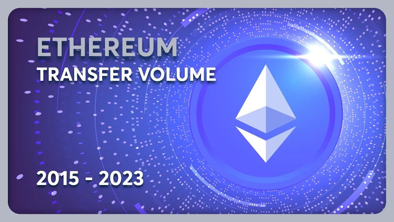 ETHEREUM (ETH) Transfer Volume (Monthly) 2015-2023 #crypto #ethereum #transfervolume
