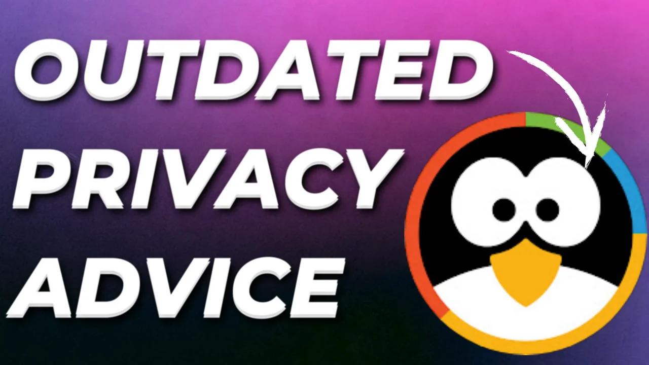 Outdated & Dangerous Privacy Assumptions