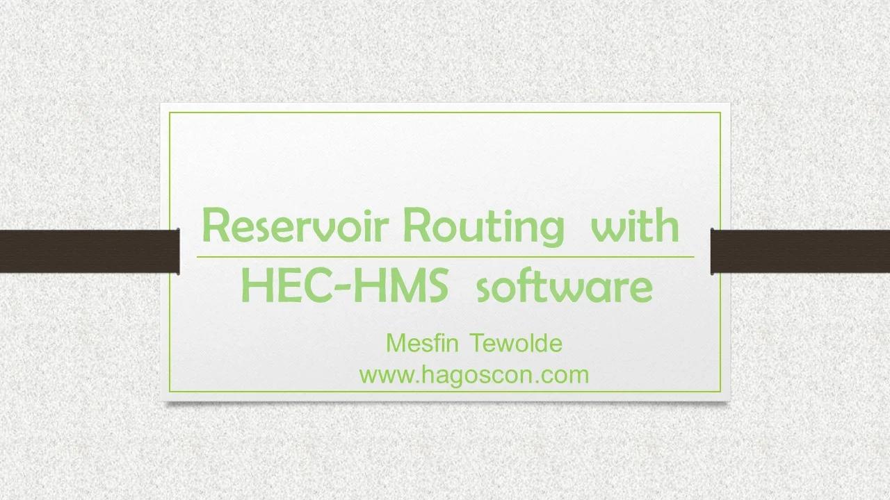 Reservoir routing with HEC-HMS software
