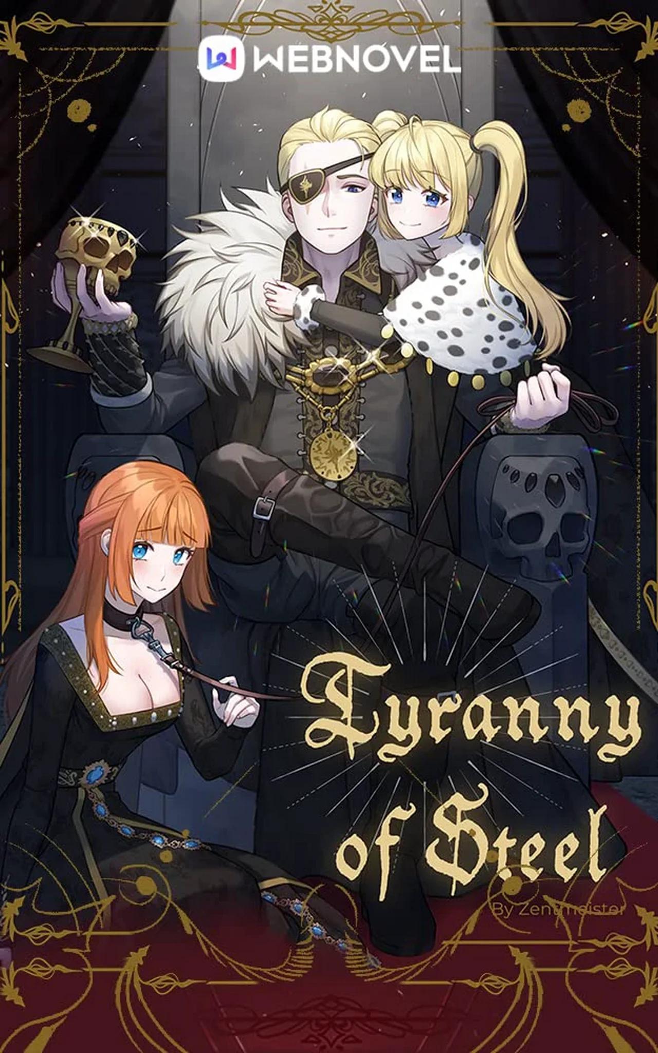 Tyranny of Steel Chapters 101-200