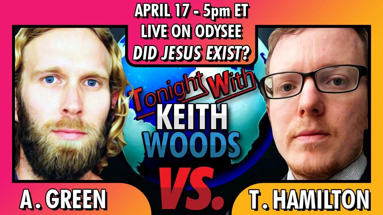 Did Jesus Exist? | Adam Green vs. Thamster | Tonight w. Keith Woods