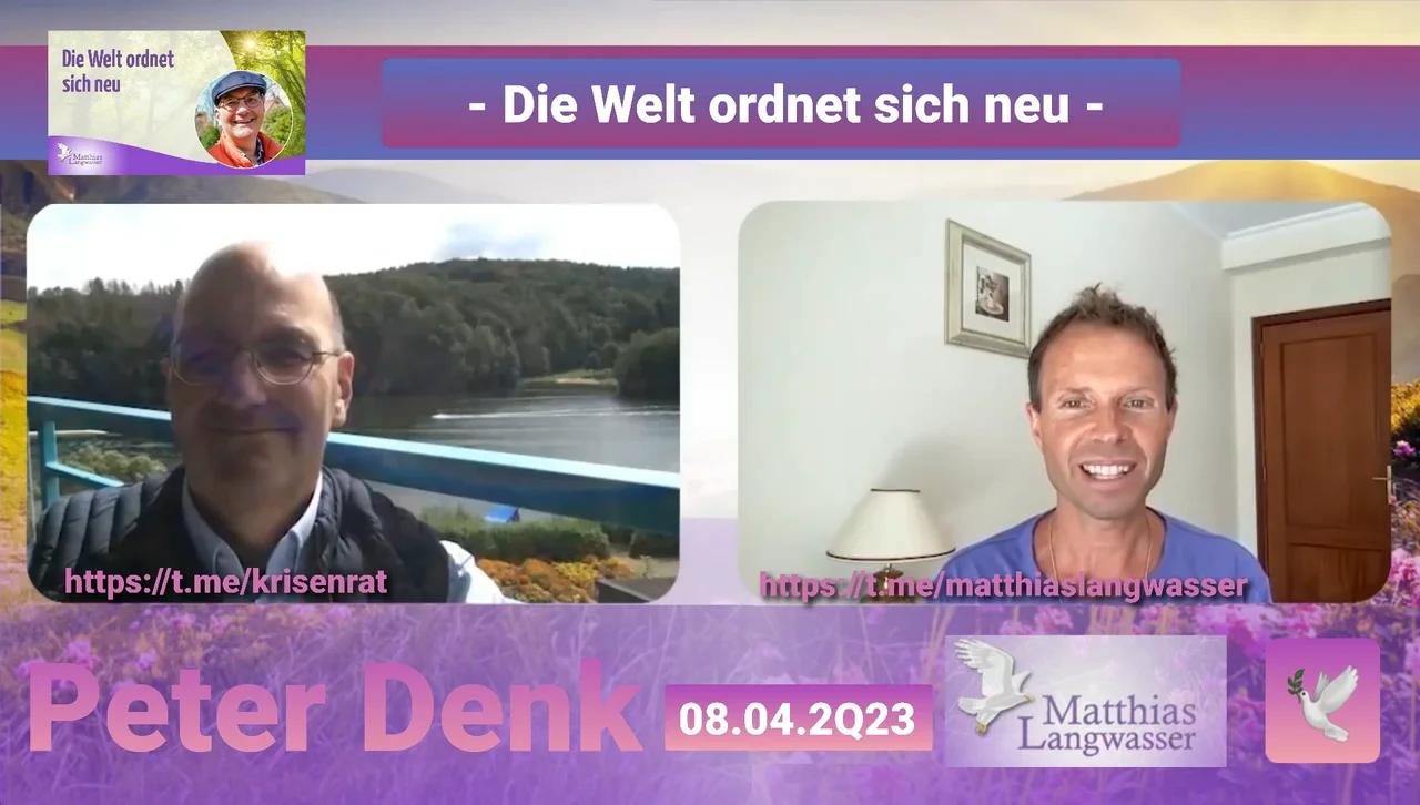 Peter Denk zu Gast bei Matthias Langwasser - Die Welt ordnet sich neu ...