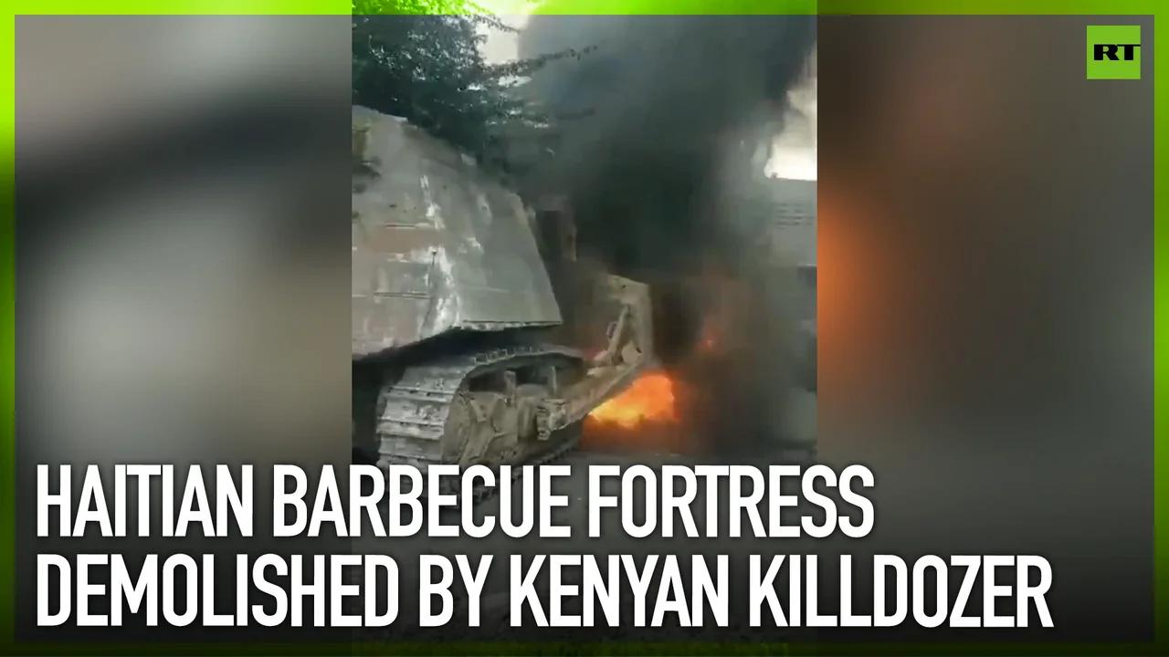 Haitian Barbecue fortress demolished by Kenyan Killdozer