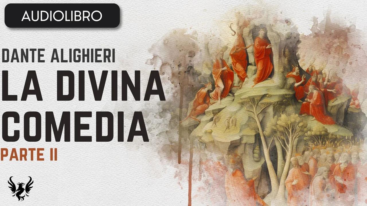 💥 LA DIVINA COMEDIA Dante Audiolibro Parte 2 📚
