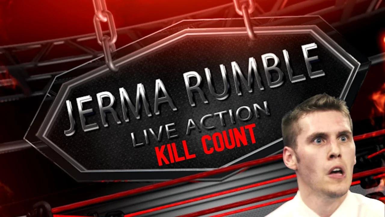 Jerma Rumble Live Action (2016) - Kill Count