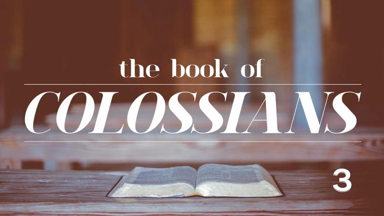 Colossians - Chapter 3