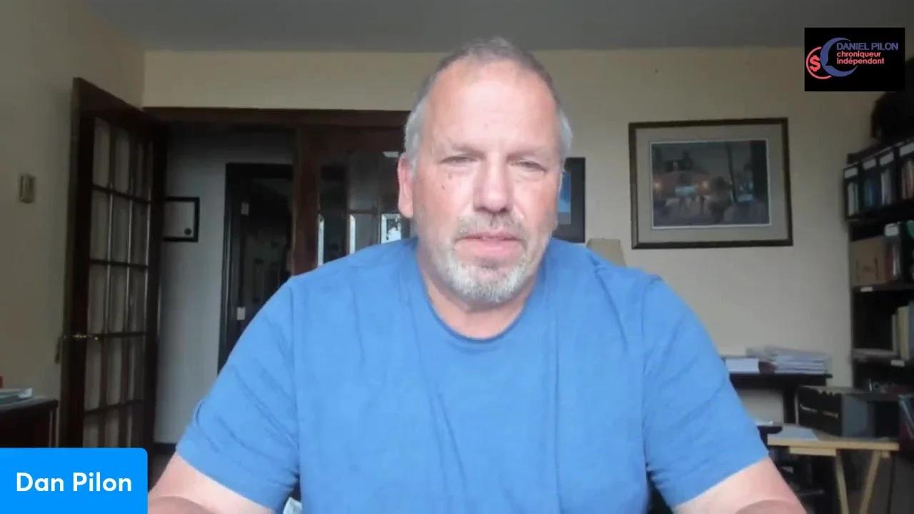 Daniel Pilon (Chroniqueur Libre-Penseur) - Mercredi 8 juin 2022