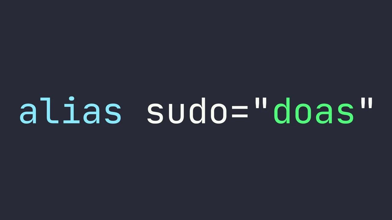 doas - replacing sudo with the secure & lightweight alternative from openBSD