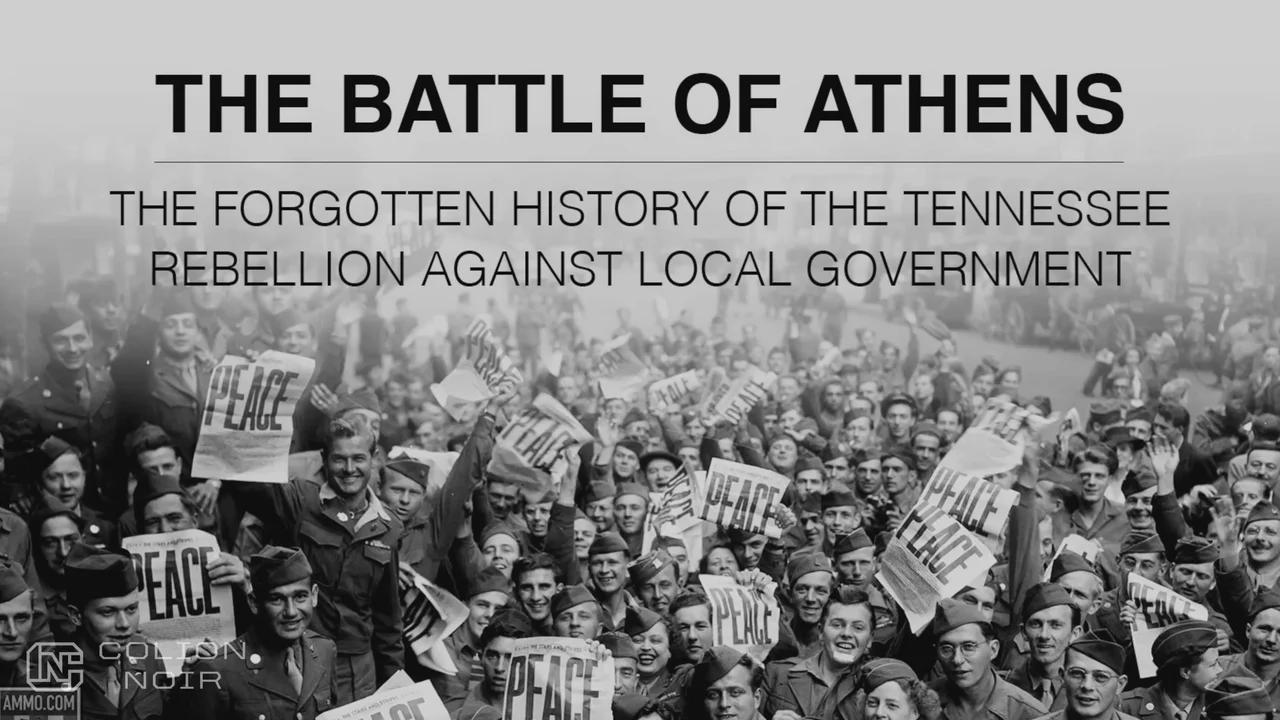 2A History, Battle Of Athens Americans Used Their Guns To Fight Their ...