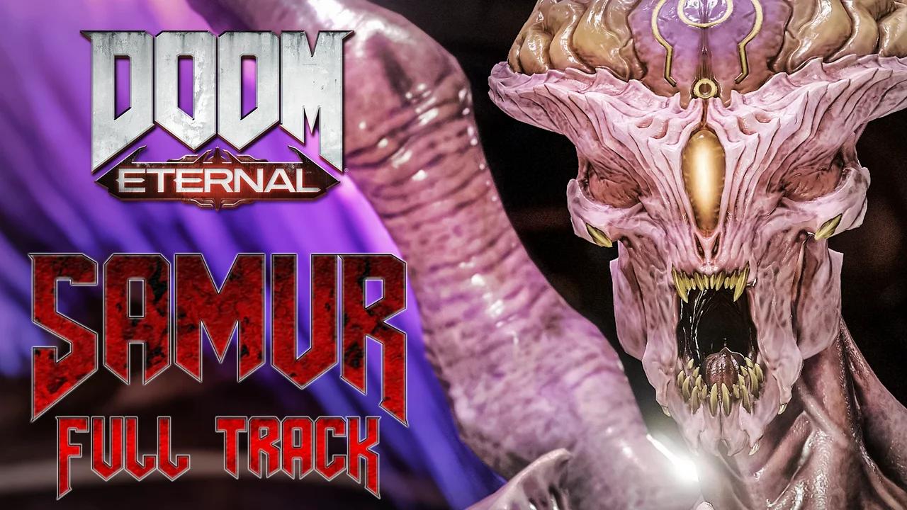 Samur (Full) REMASTER | Andrew Hulshult | DOOM Eternal The Ancient Gods ...