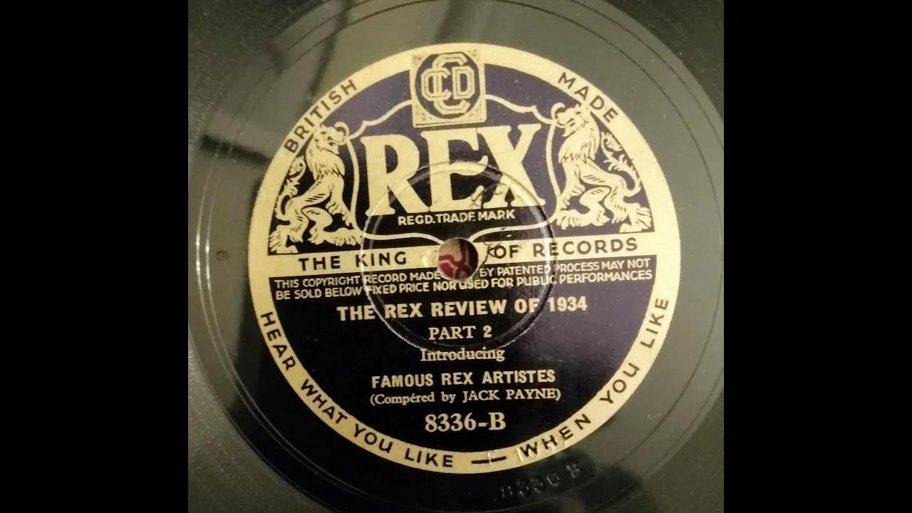 The Rex Review of 1934, Compered by Bandleader Jack Payne - Rex 8336