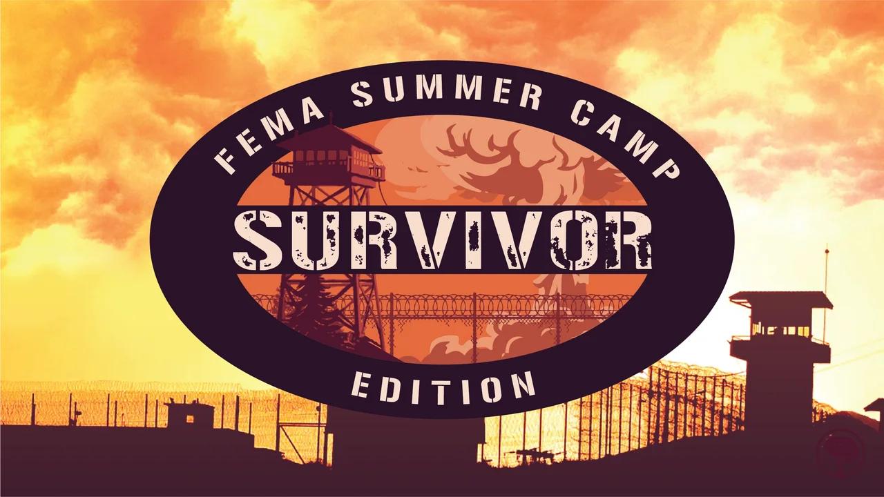 DDNH 170 Survivor FEMA Summer Camp Edition