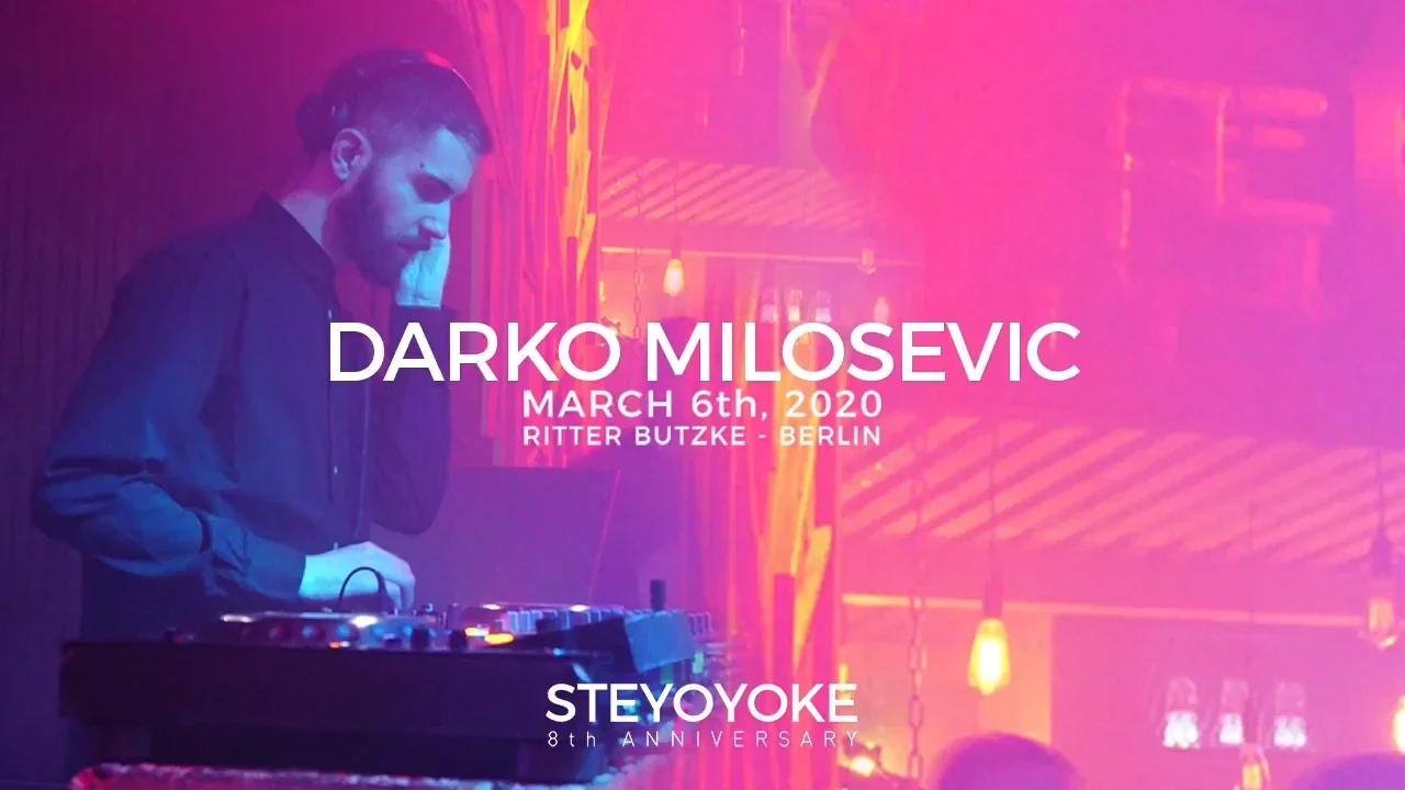 Darko Milosevic @Ritter ButzkE Berlin - 8th Anniversary
