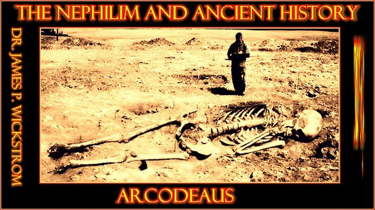 The Nephilim and Ancient History -James Wickstrom - April 23, 2016