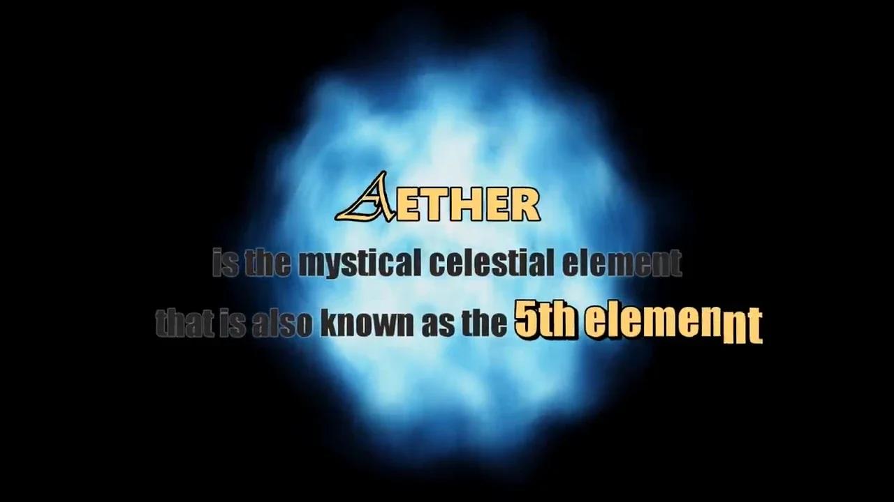 Is the Aether Element the Key to Unlocking the Secret of the Universe ...