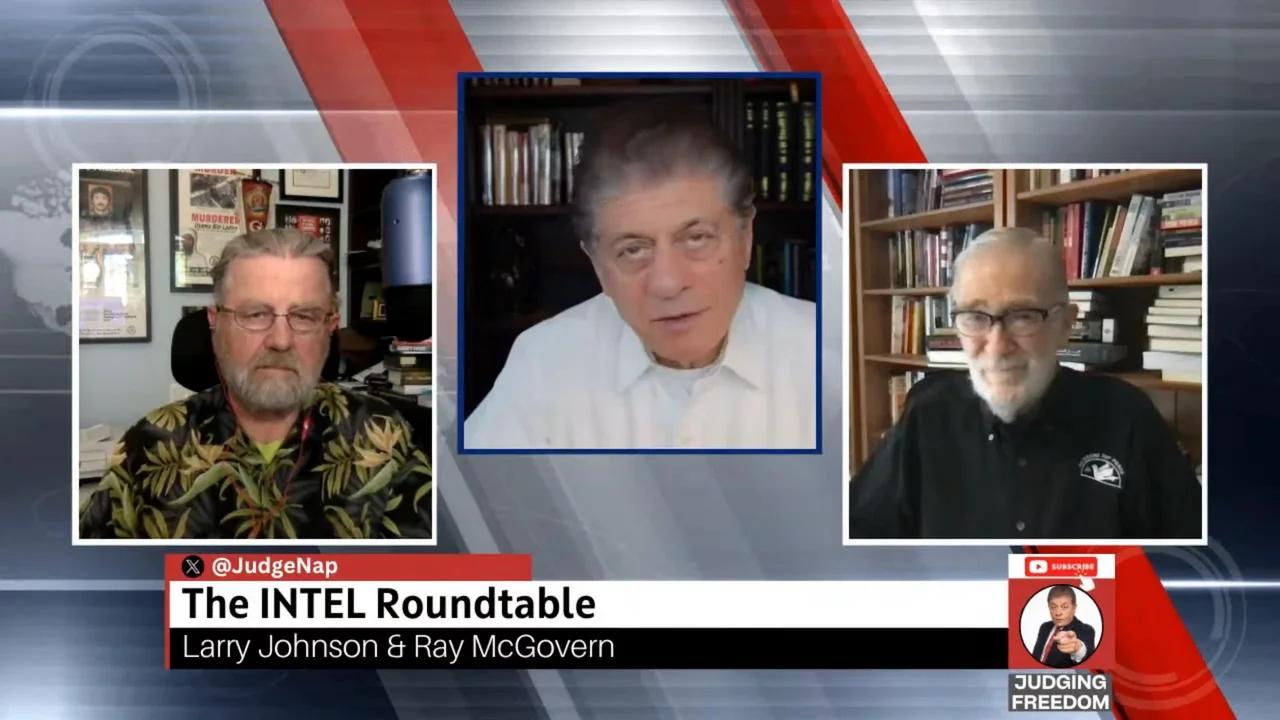 Judge Napolitano & INTEL Roundtable: Is/was WWIII Pre-Planned?