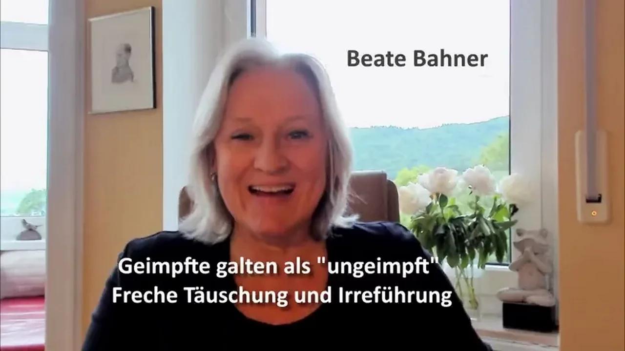 Beate Bahner: Geimpfte galten als ungeimpft - Freche Täuschung und Irreführung, 25.5.2024