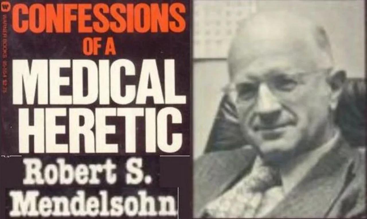 (PDF) Robert Mendelsohn - Livre "Confessions d'un Hérétique médical" - 1979 (FR)