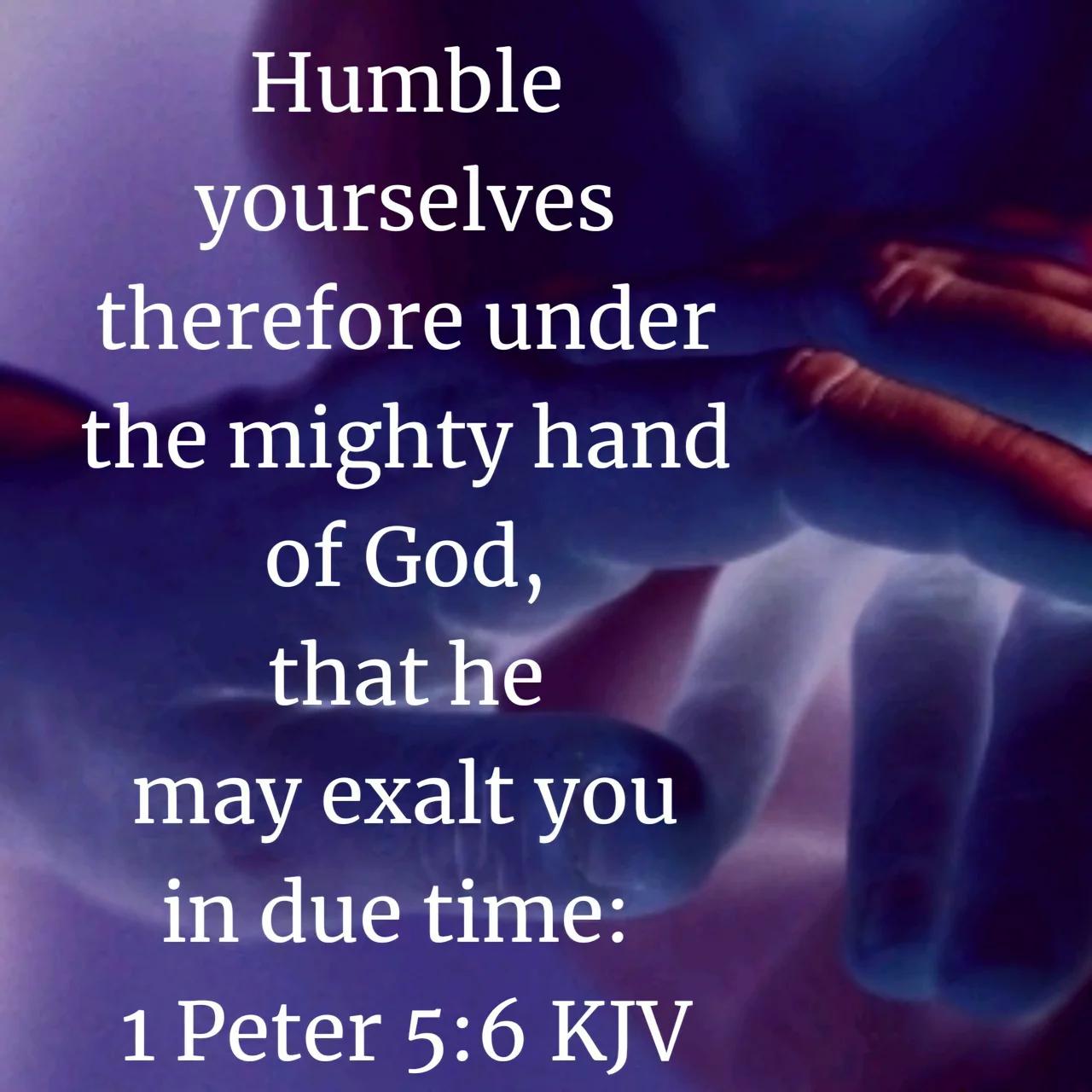1 Peter 5:6