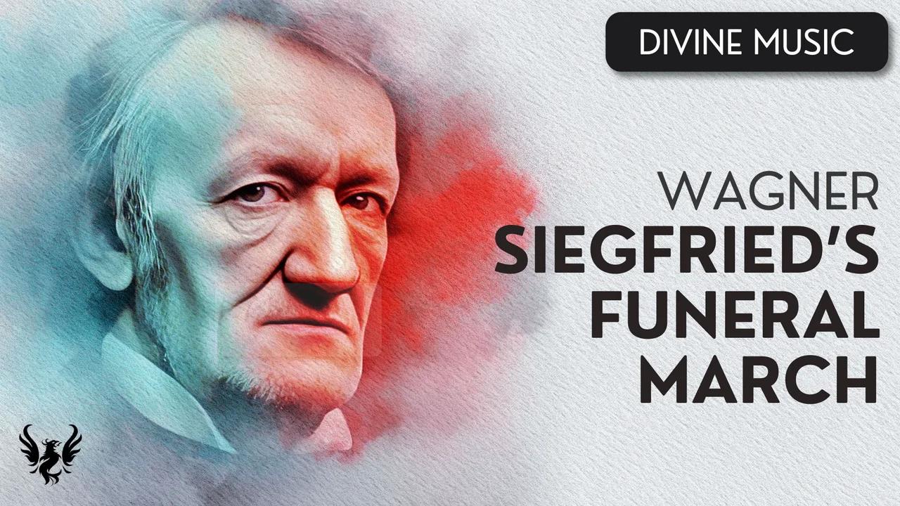 💥 RICHARD WAGNER Funeral March 🎶