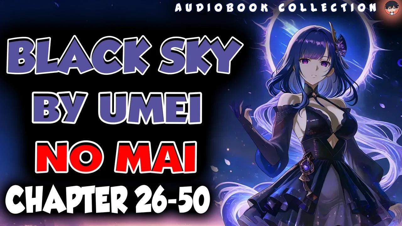 Black Sky by Umei no Mai chapter 26-50