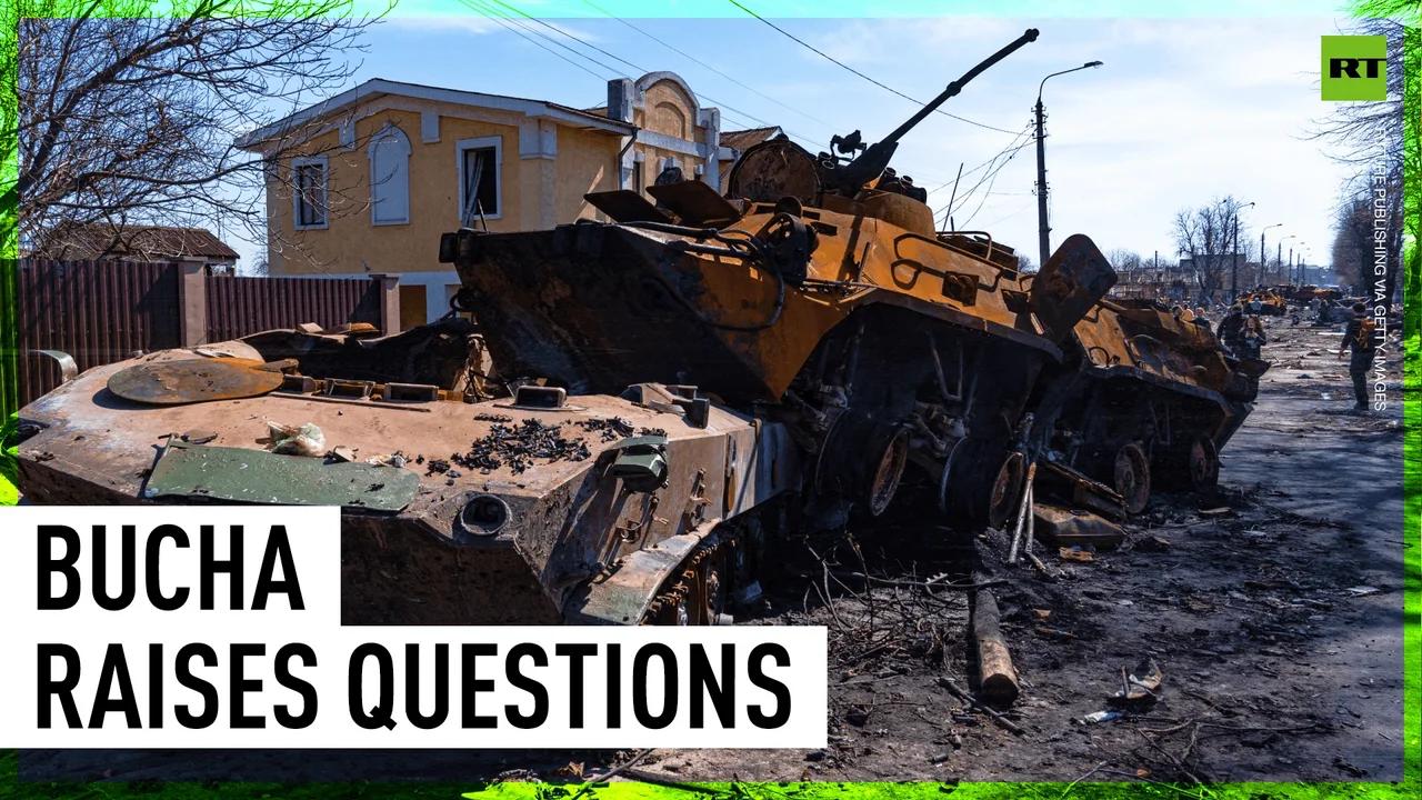 There is no direct evidence to connect Russian army with alleged Bucha ...