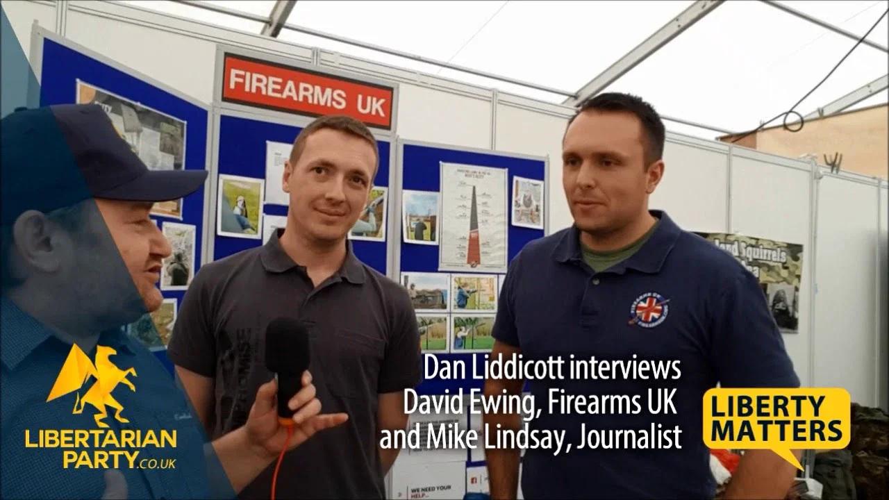 Liberty Matters - David Ewing of Firearms UK and Mike Lindsay on ...