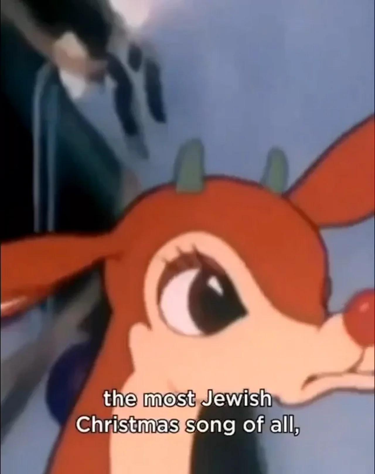 Rudolph the Red-Nosed Reindeer Is “The Jewish Story.”