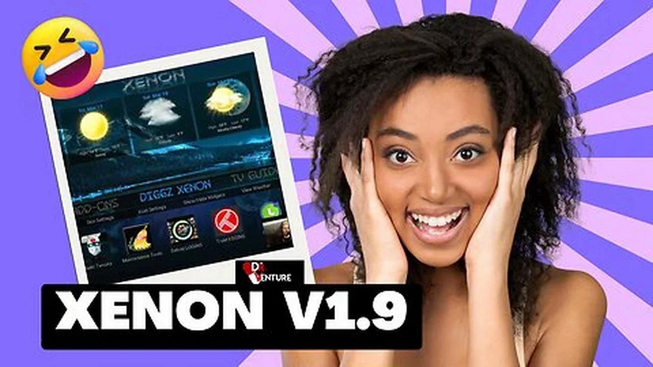 Xenon Kodi Build 1.9