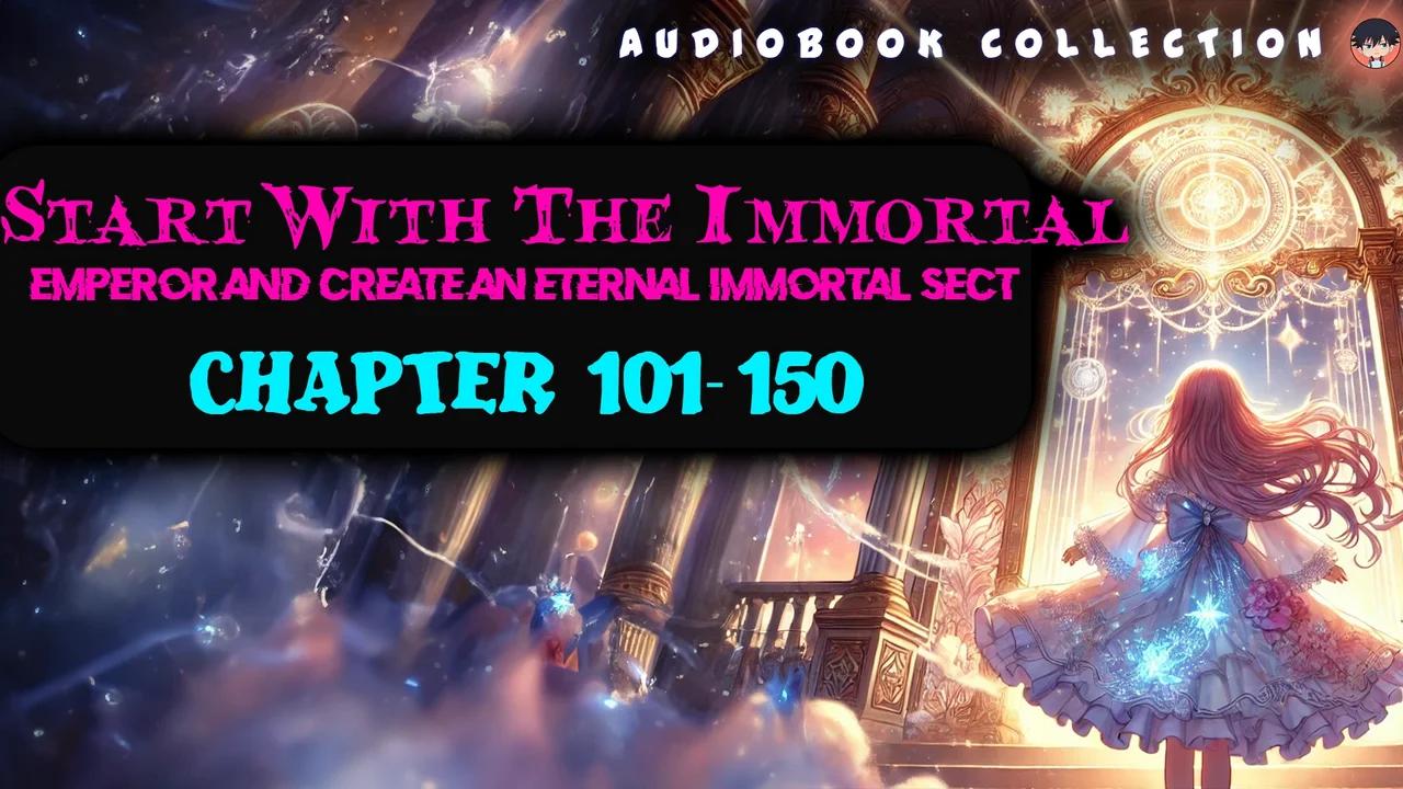Start With The Immortal Great Emperor And Create An Eternal Immortal ...