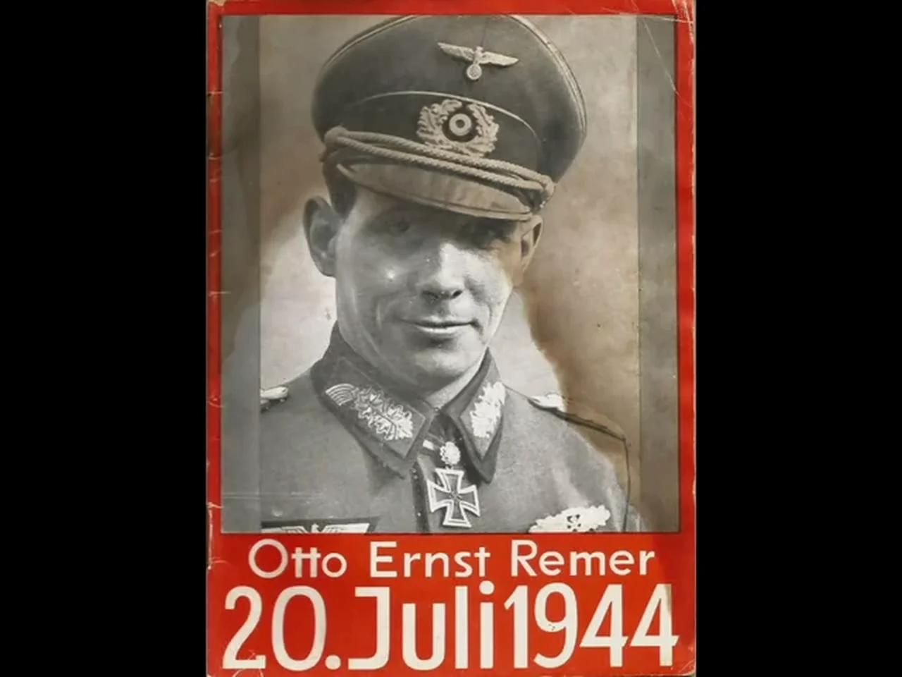 Otto Ernst Remer - 20 Juli 1944