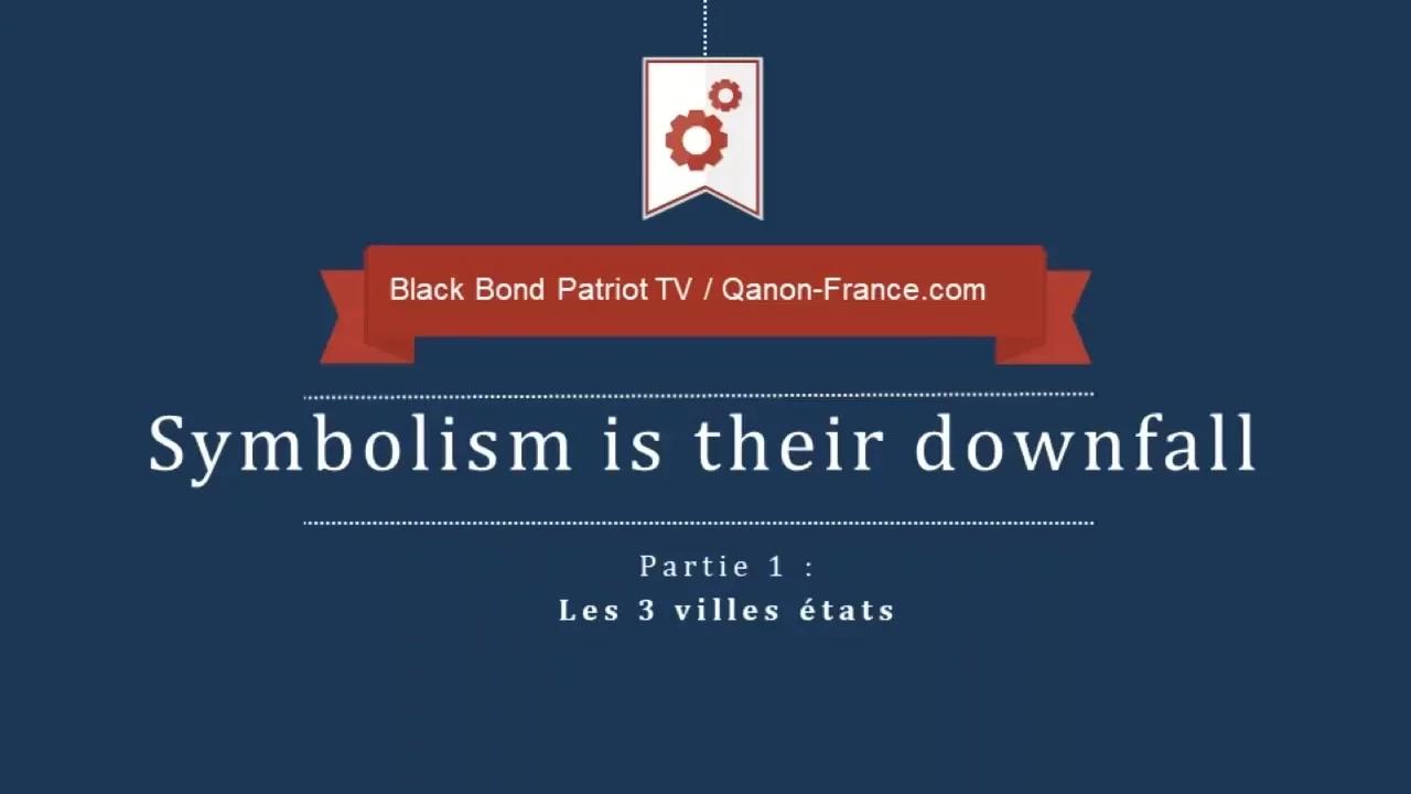 Épisode 4 👉🏽Symbolism is their downfall Black Bond 30 11 2021 (fr)