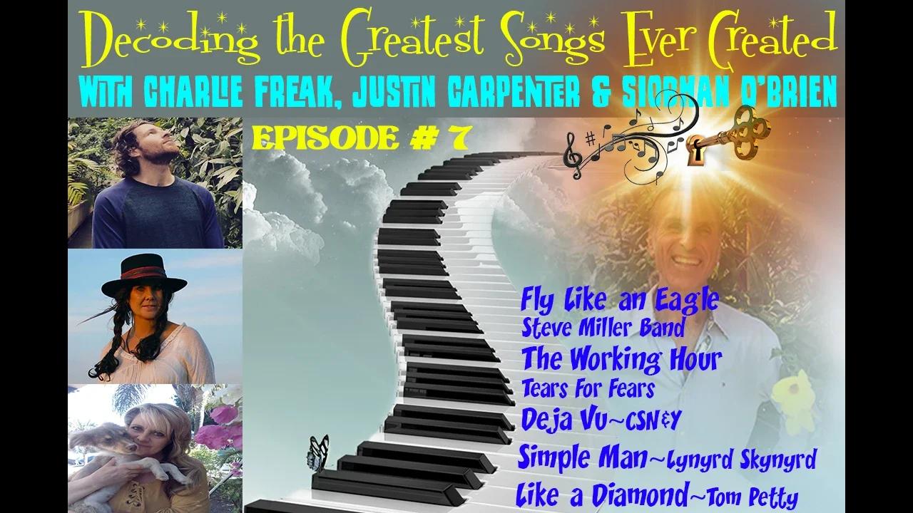 Decoding the Greatest Songs Ever Created_Episode #7