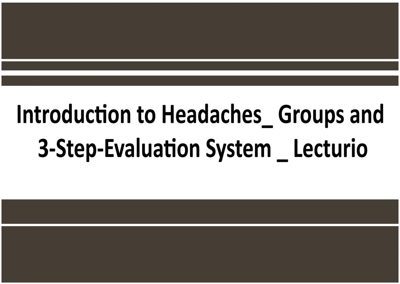 Introduction to Headaches_ Groups and 3-Step-Evaluation System
