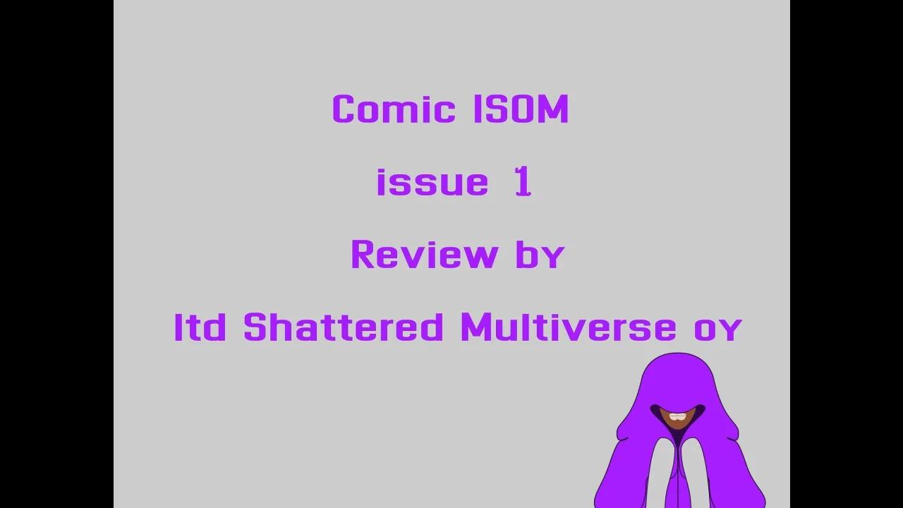 Review Comic ISOM issue 1