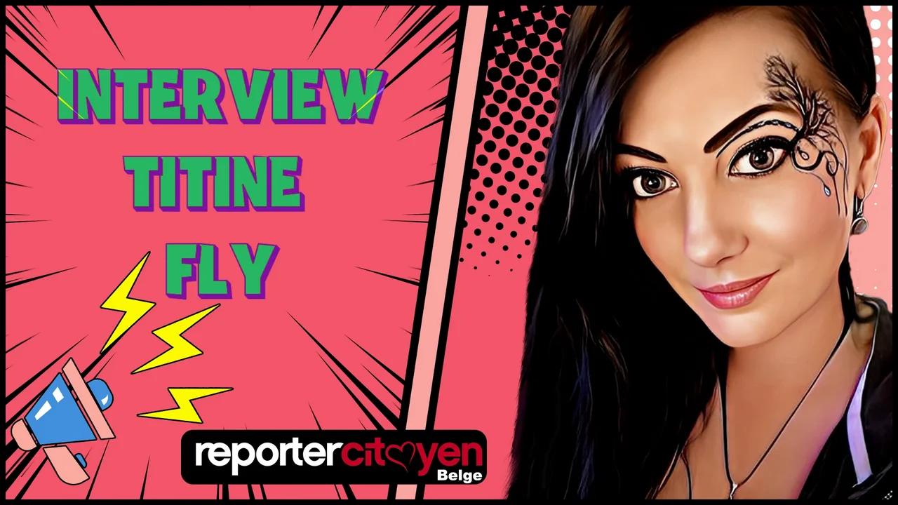 Interview Titine Fly