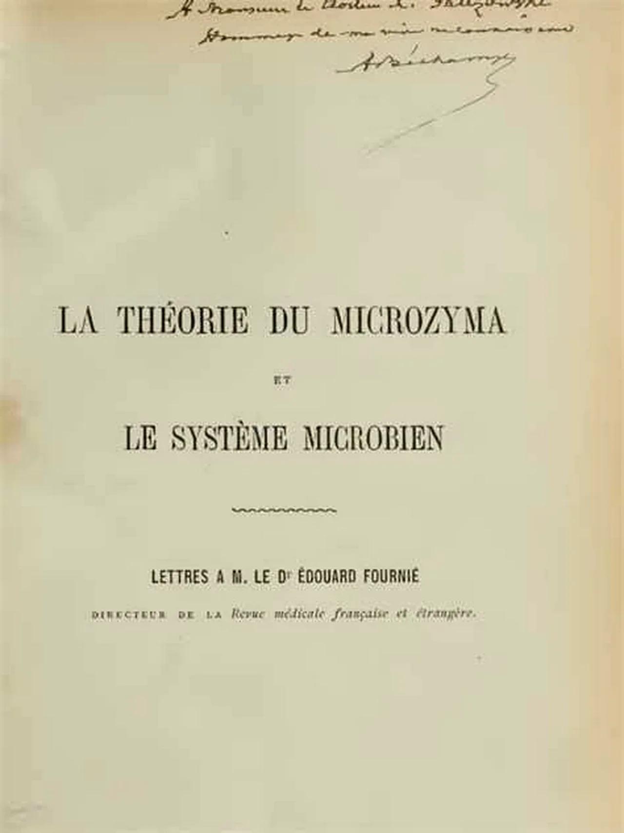 Antoine Béchamp - La théorie du microzyma et le système microbien