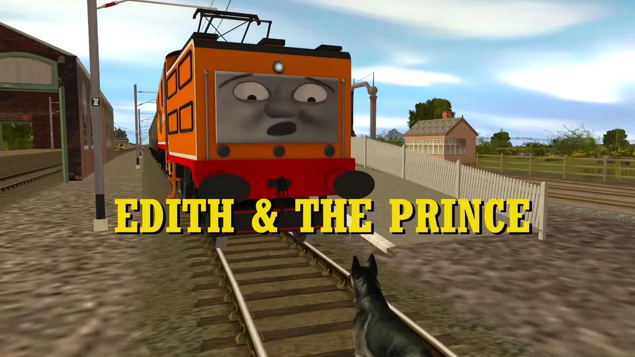 Thomas the Trainz Engine Ep. 97: Edith & the Prince