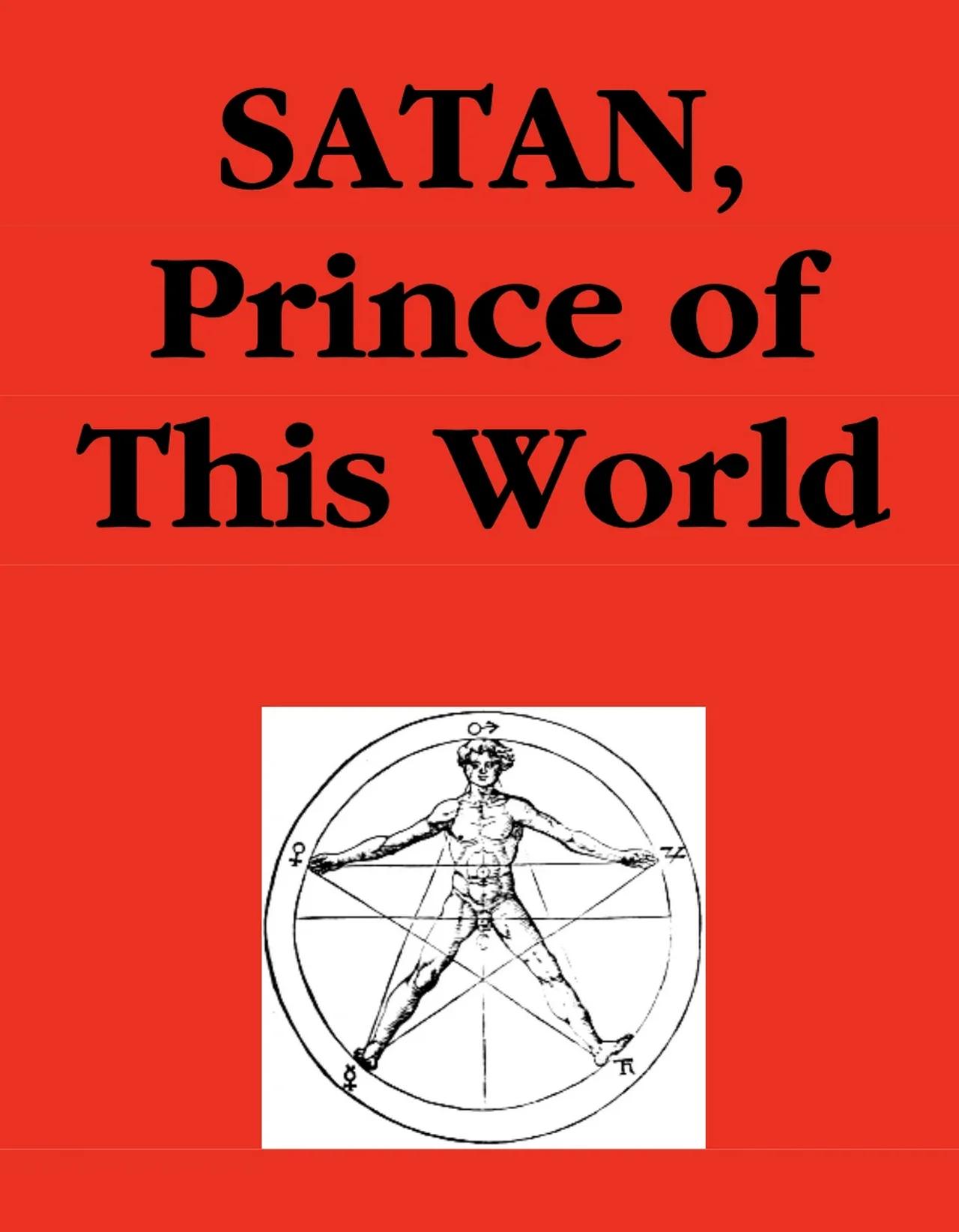 SATAN, Prince of This World ( PDF )