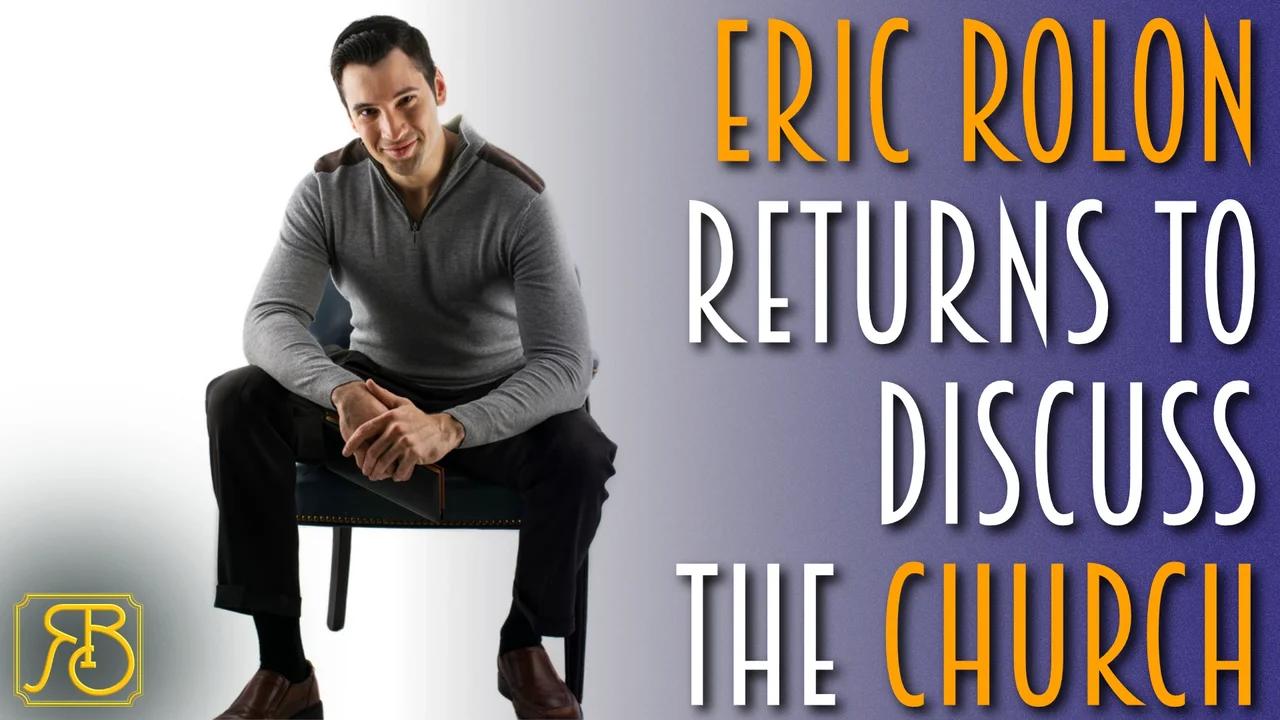Fixing the Church w/ Eric Rolon