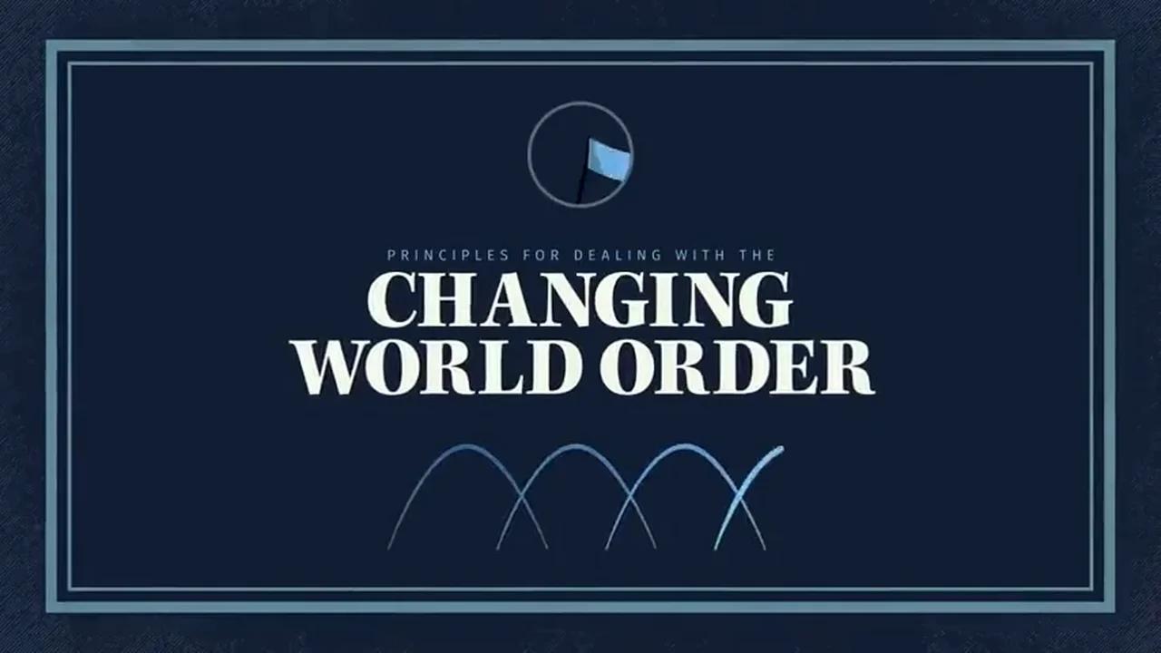 Principles for Dealing with the Changing World Order by Ray Dalio ...