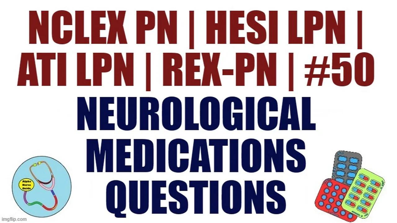 (Revised) NCLEX PN Practice Questions #50 | NCLEX LPN Review | ATI LPN ...