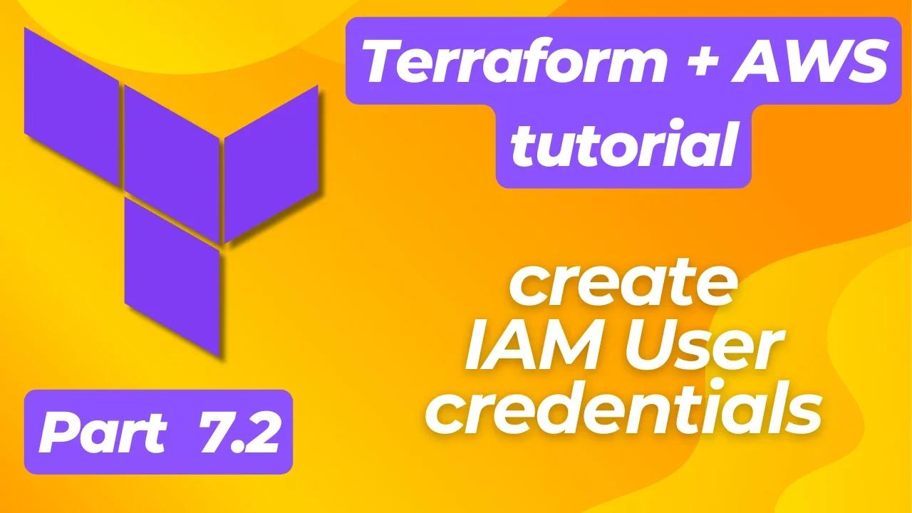 Terraform + AWS, part 7.2 | Locals | Create IAM User credentials | Beginner’s tutorial
