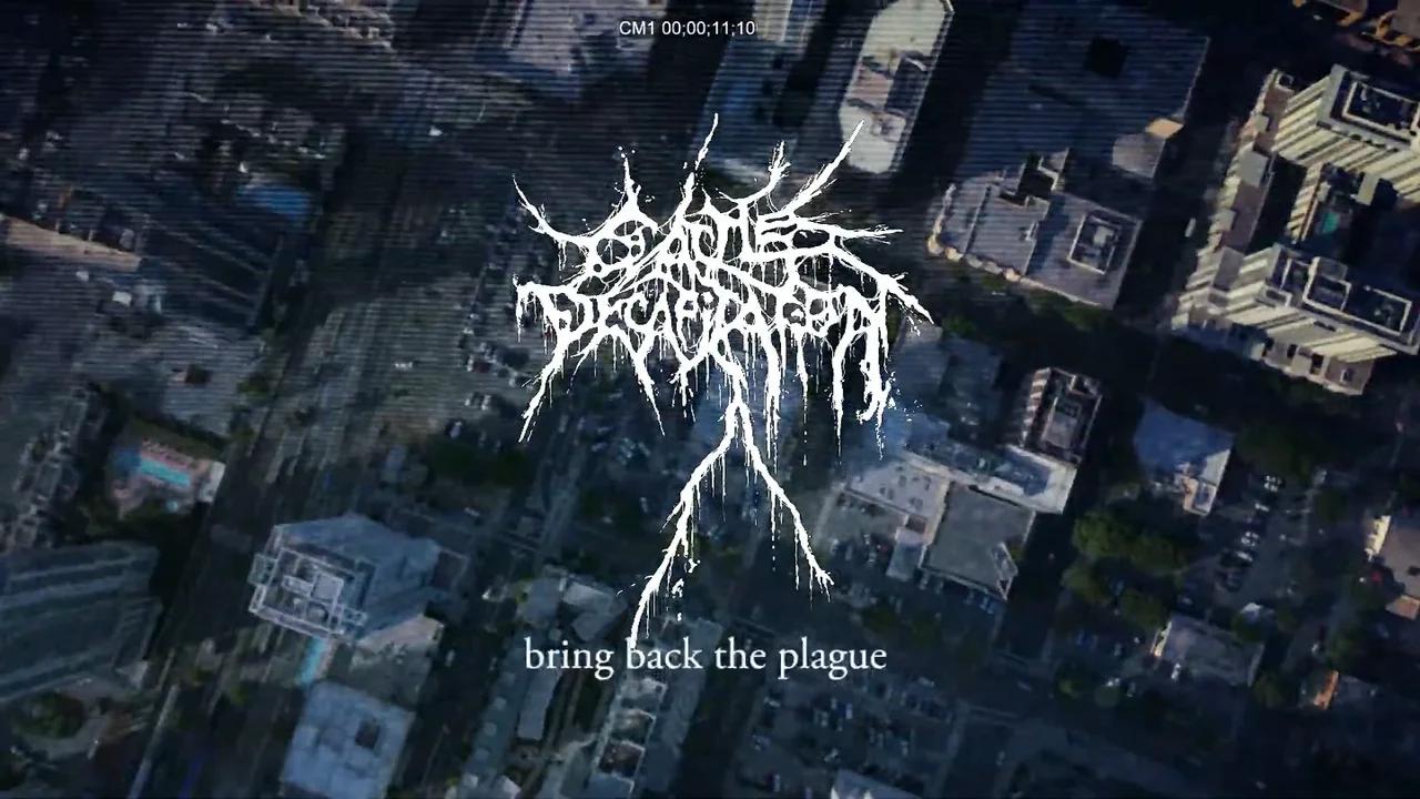 Cattle Decapitation - Bring Back The Plague [Music Video][2020 Metal]