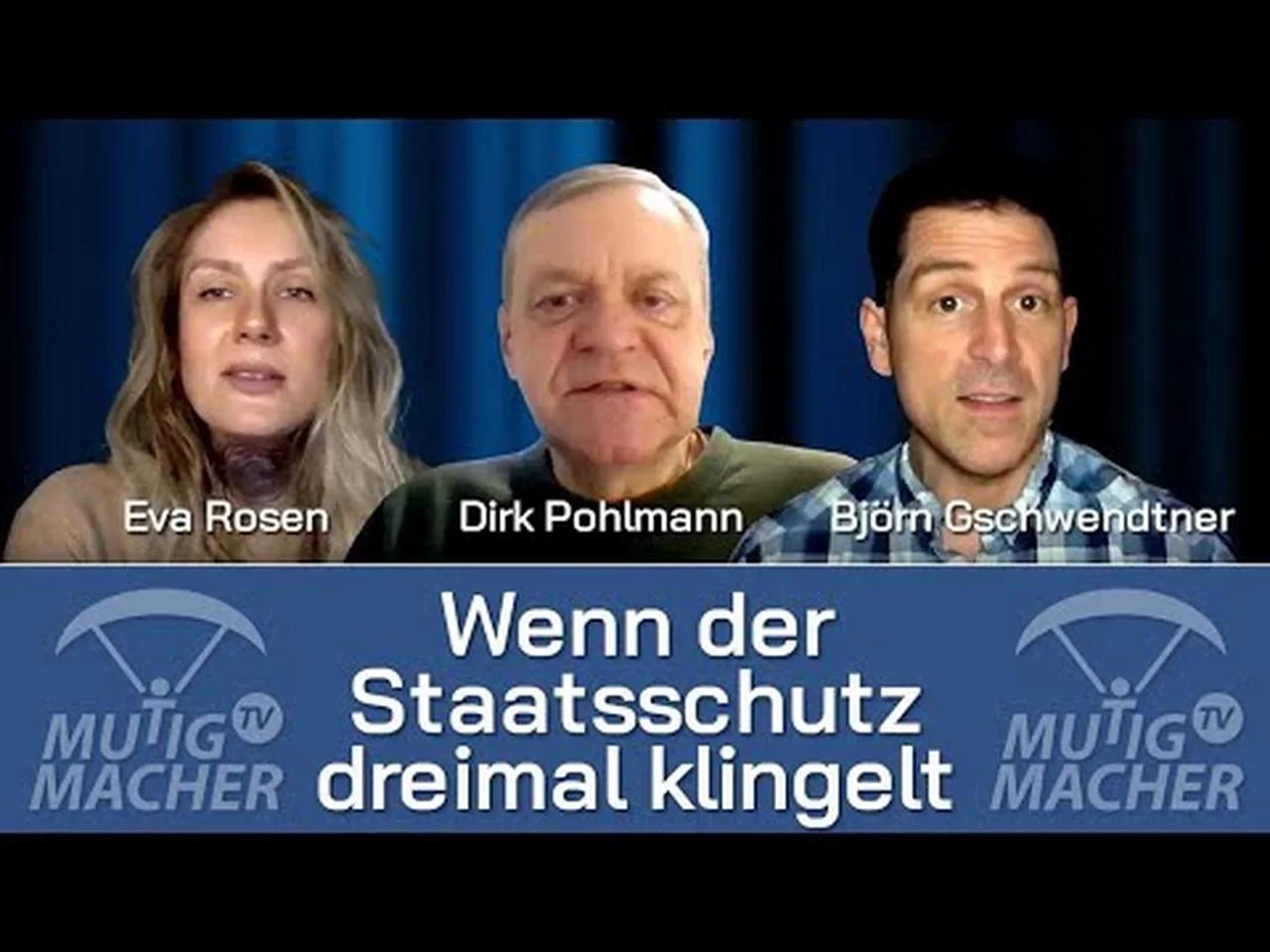 Wenn der Staatsschutz dreimal klingelt – Dirk Pohlmann interviewt Eva ...