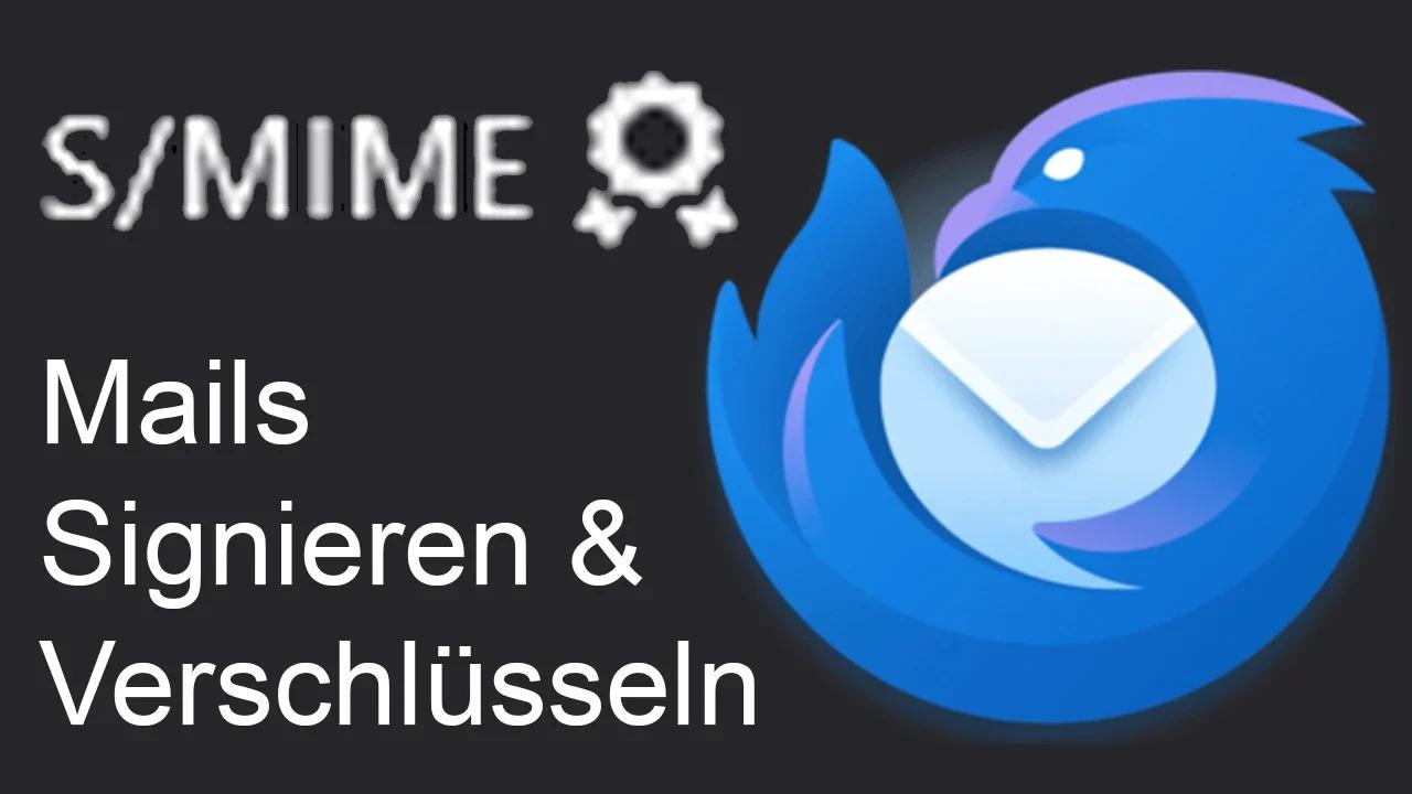 [TUT] Thunderbird - Kostenloses S/MIME-Zertifikat einbinden [DE | FullHD]